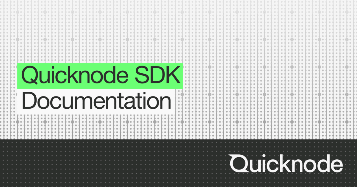 Getting Started with the Quicknode SDK | Quicknode Docs