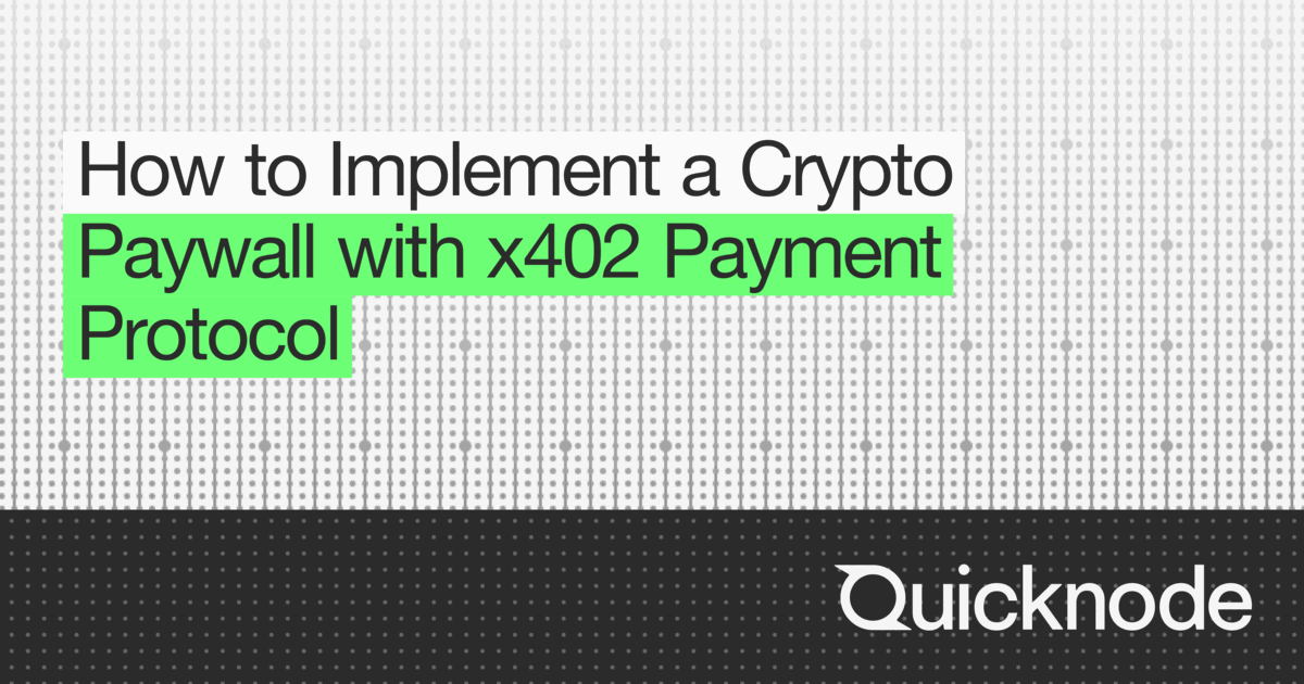 How to Implement a Crypto Paywall with x402 Payment Protocol ...