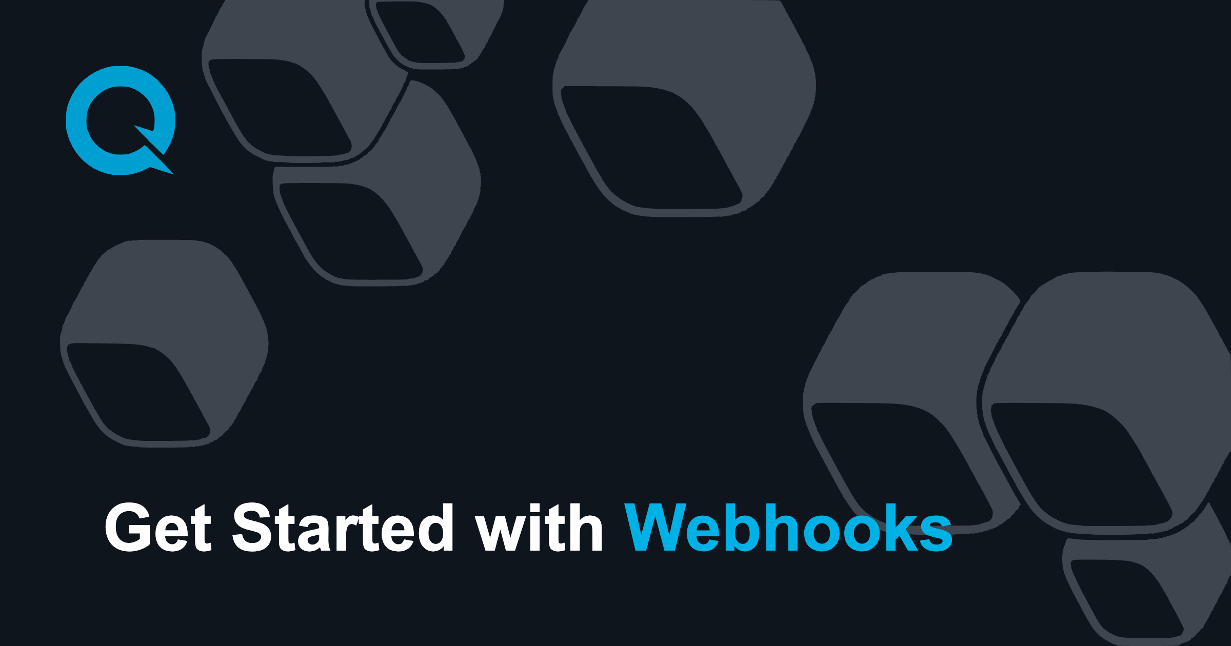 How to Get Started with Webhooks | QuickNode Guides