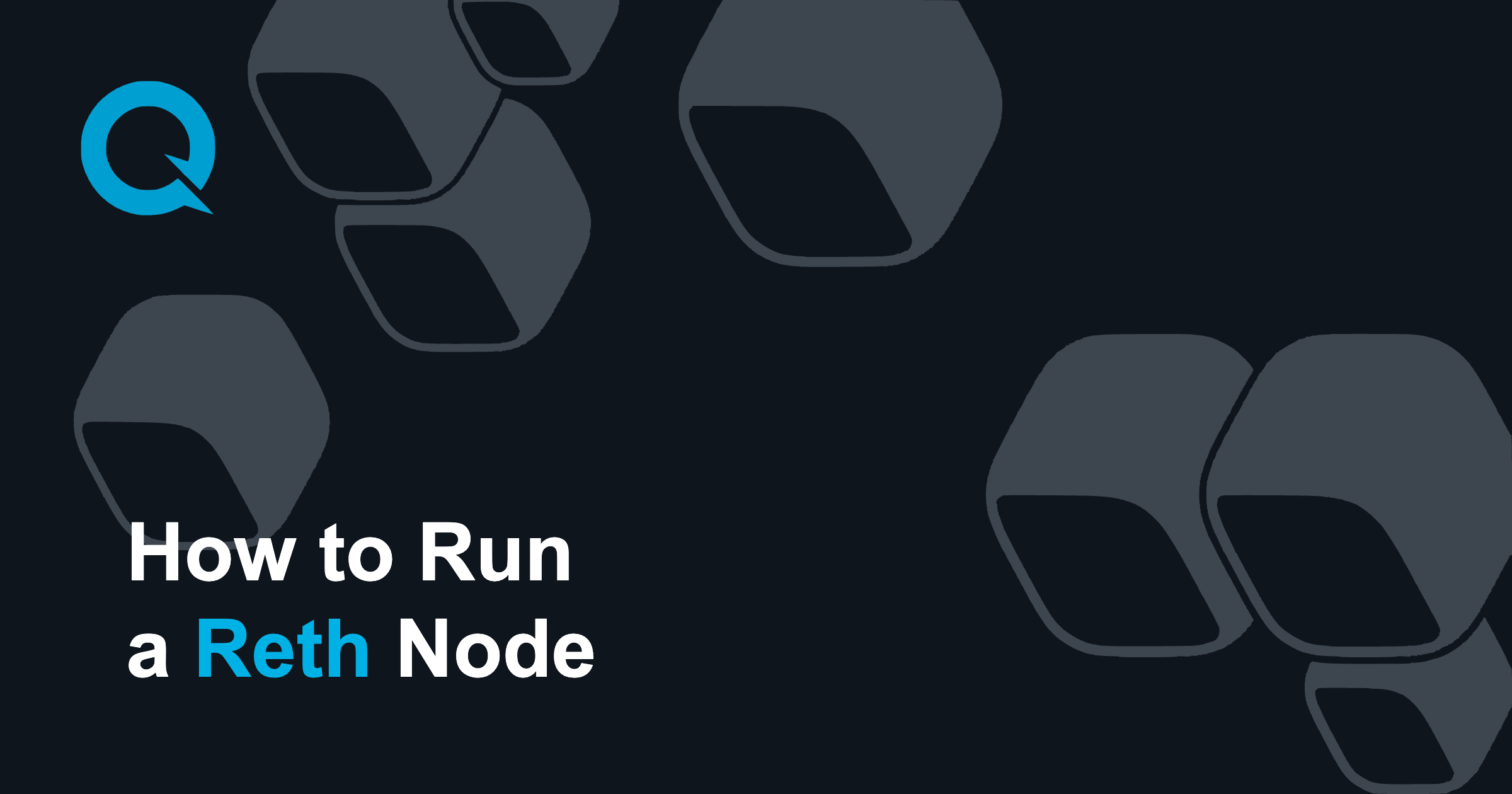 How to Run a Reth Node | QuickNode Guides