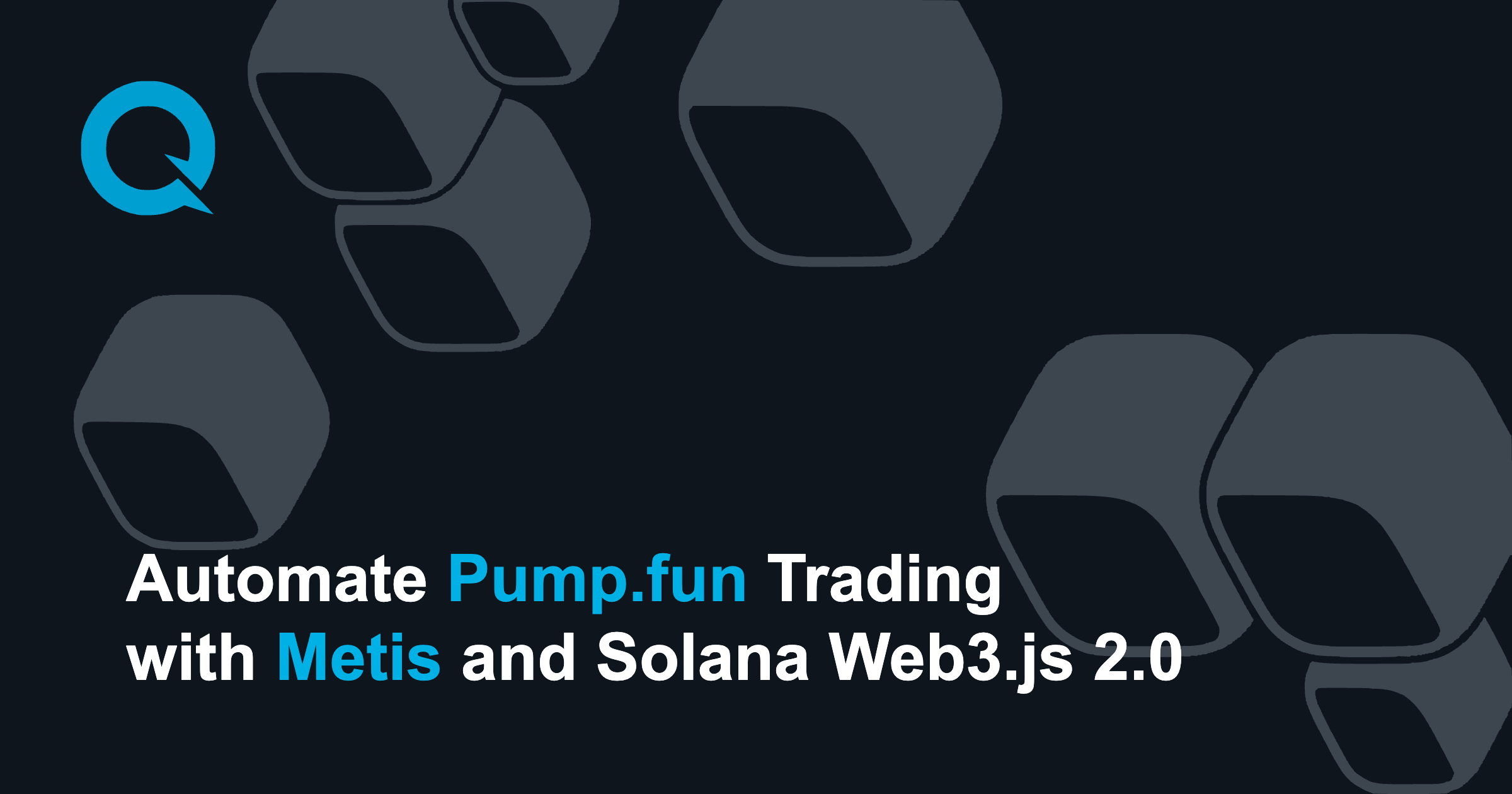 Automate Pump.fun Trading with Metis and Solana Kit | QuickNode Guides